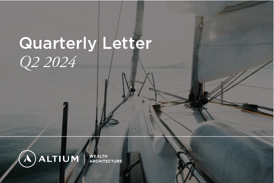 Altium - Quarterly Letter: Second Quarter 2024