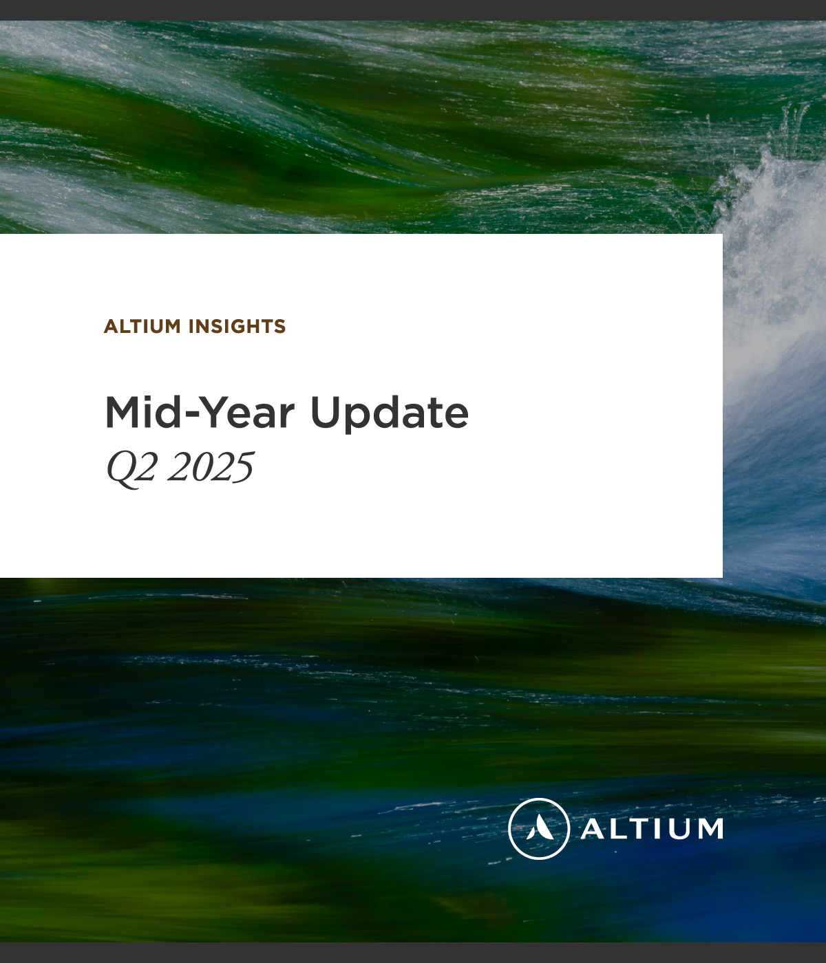 Altium - Q2 2025: Mid-Year Update